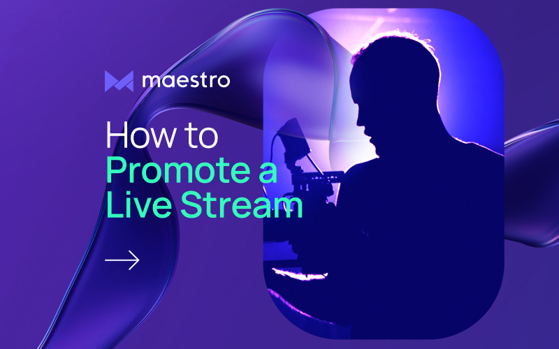 How to Promote a Live Stream to Maximize Attendance